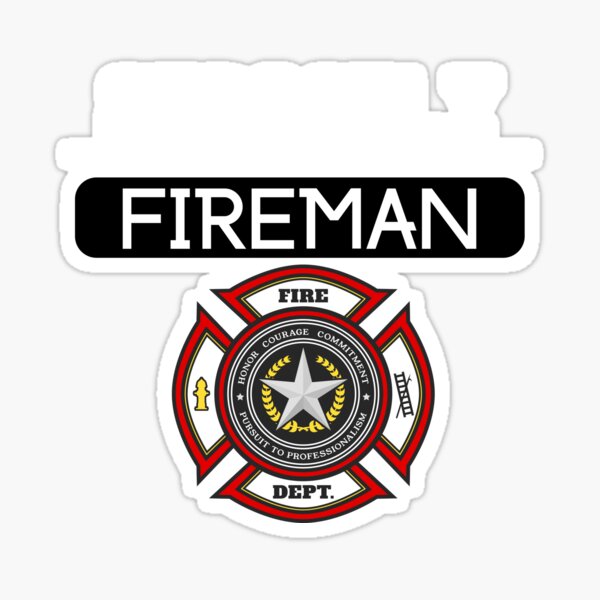 "Strictly Fireman" Sticker for Sale by quirkydez | Redbubble