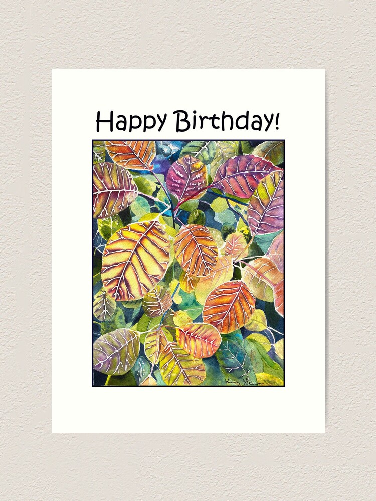 "Cherishing Change Birthday Greeting" Art Print for Sale by KimmyNewman ...