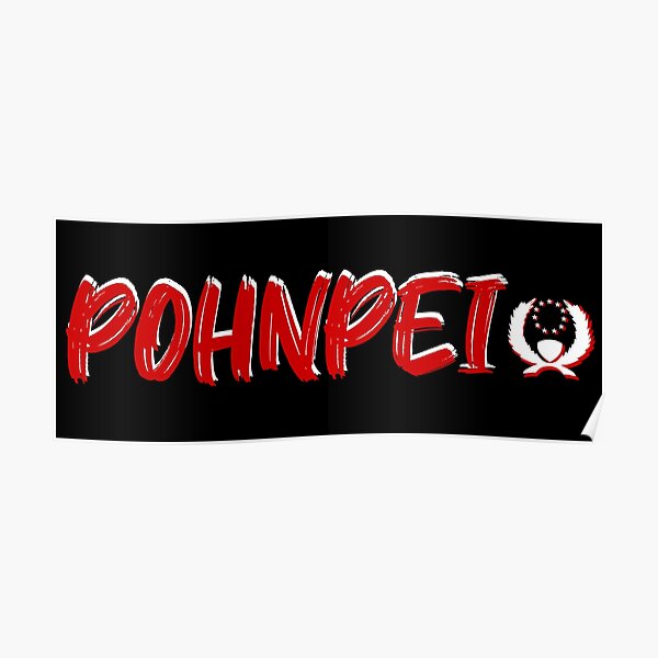 "Pohnpei" Poster for Sale by PolyMicroMela | Redbubble