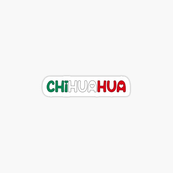 "Chihuahua Mexico" Sticker for Sale by StudioSirenita | Redbubble