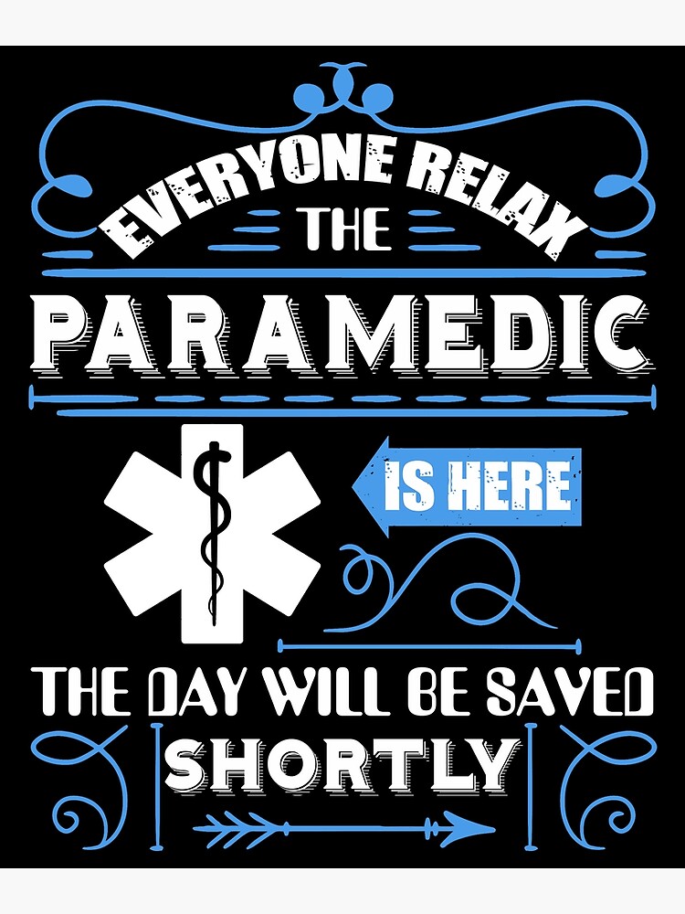 Paramedic Poster Emergency Medical Technician With Flowers Print EMT