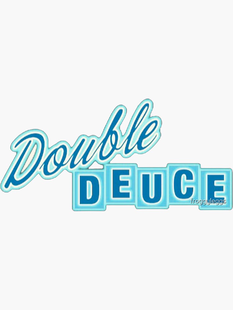 "Double Deuce bar logo" Sticker for Sale by froggyleggs | Redbubble