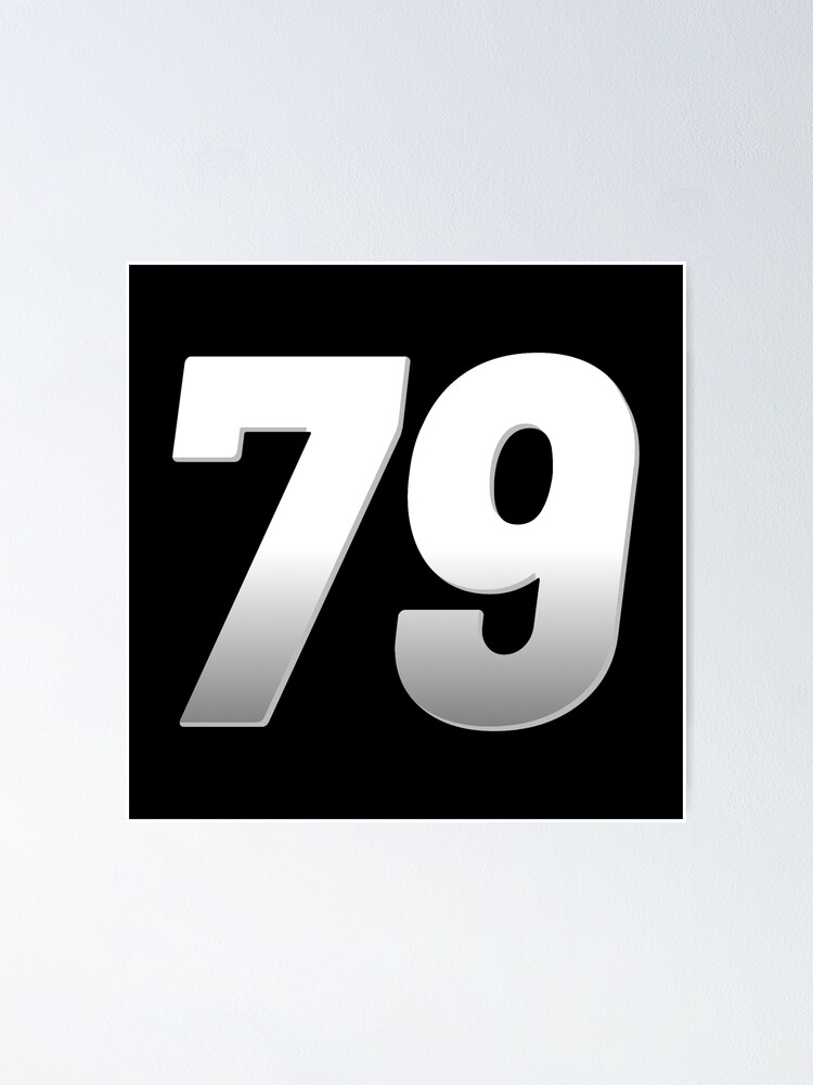 "Racing Number 79" Poster for Sale by dennystee | Redbubble