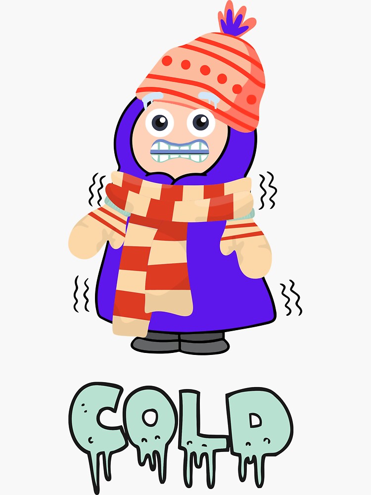 "Cold" Sticker for Sale by planosaur | Redbubble