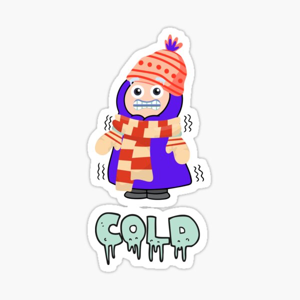 "Cold" Sticker for Sale by planosaur | Redbubble
