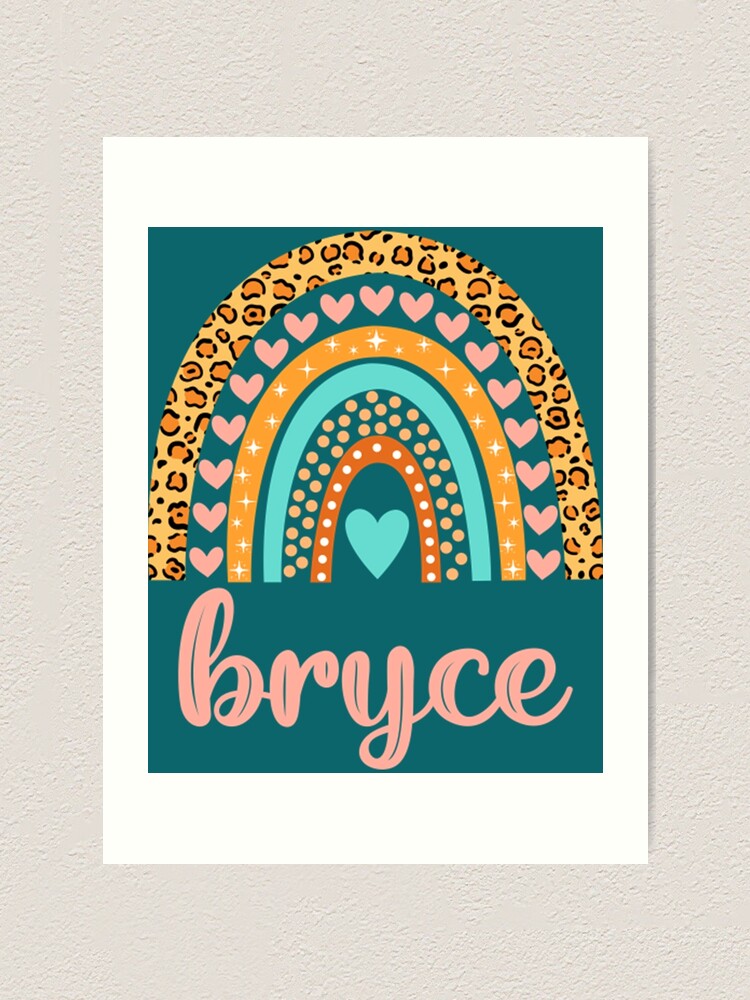"Bryce Name Bryce " Art Print for Sale by MarigoldLusted | Redbubble