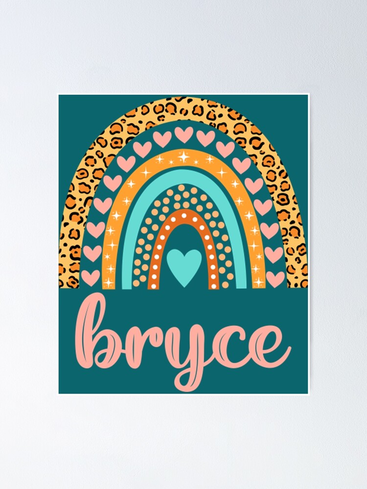 "Bryce Name Bryce " Poster for Sale by MarigoldLusted | Redbubble