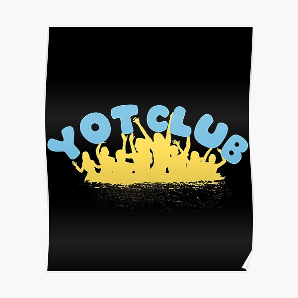 "yot club" Poster for Sale by Stylish-Art-4U | Redbubble
