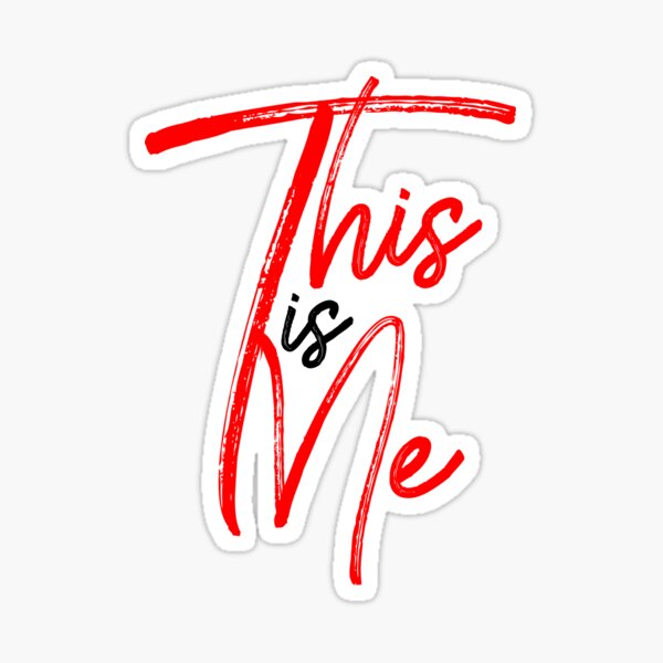 "This is Me " Sticker for Sale by Akhlaqi | Redbubble