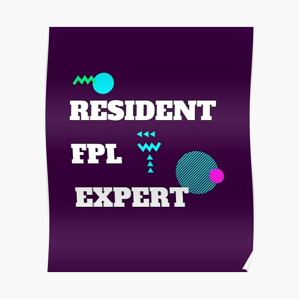 "Resident FPL Expert poster design white text boxes and circles graphic ...