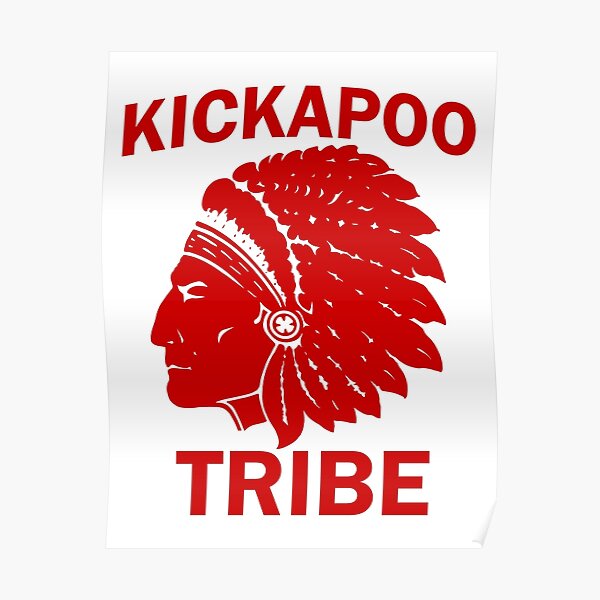 "Kickapoo Tribe" Poster for Sale by Horsehound | Redbubble