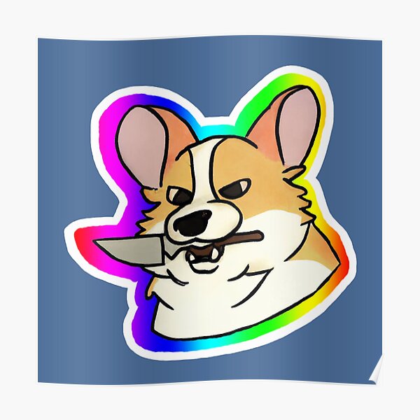 "Rainbow Corgi with a knife in its mouth" Poster for Sale by JandyDesign | Redbubble