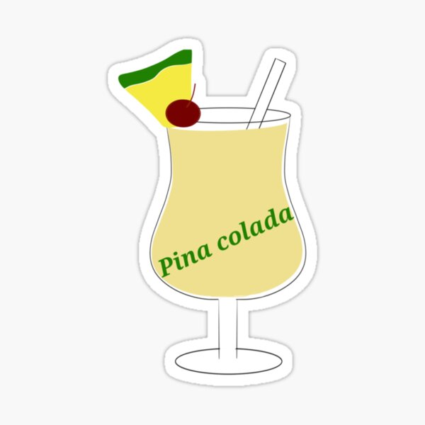 "Pina colada cocktail " Sticker for Sale by Por204 | Redbubble
