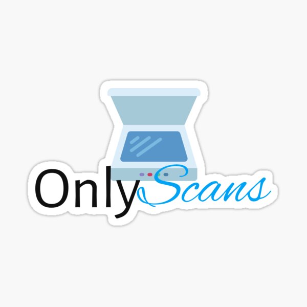 "Only Scans" Sticker for Sale by LatterDaze | Redbubble