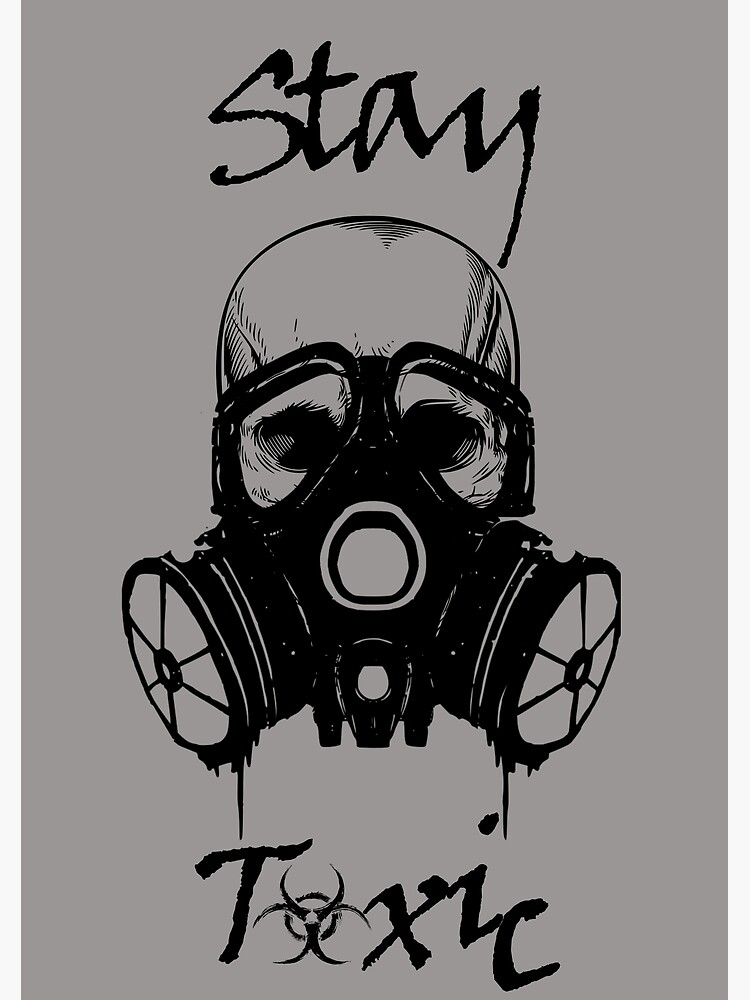 "STAY TOXIC - Skull Shirt Design" Poster for Sale by SJproducts365 ...