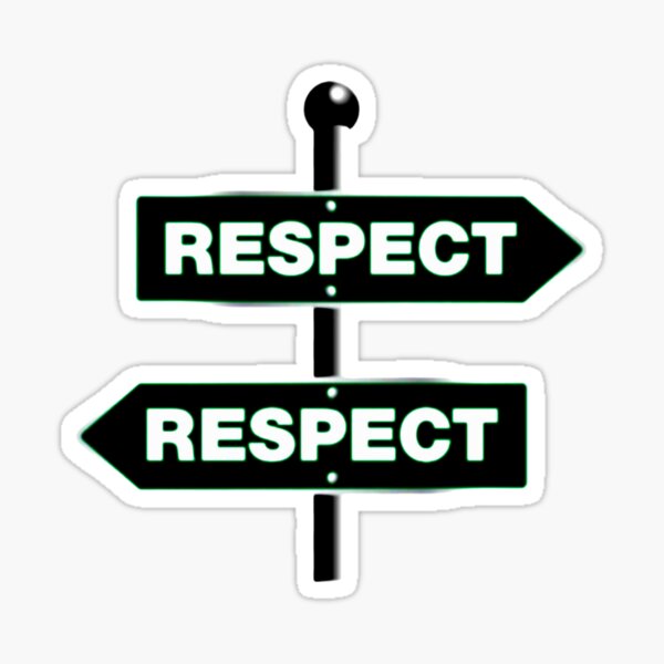 "Respect Sign" Sticker for Sale by Falle00 | Redbubble