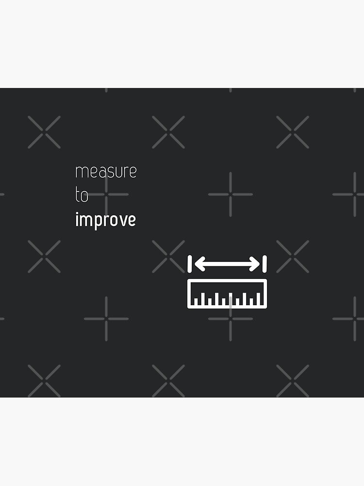 "measure to improve" Sticker for Sale by NaturalArtworks | Redbubble