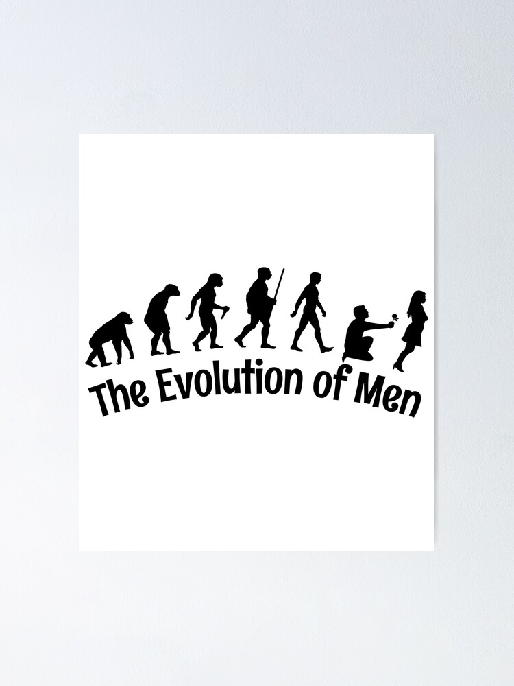 "The Evolution of Men | Funny anti simp theme" Poster for Sale by ...