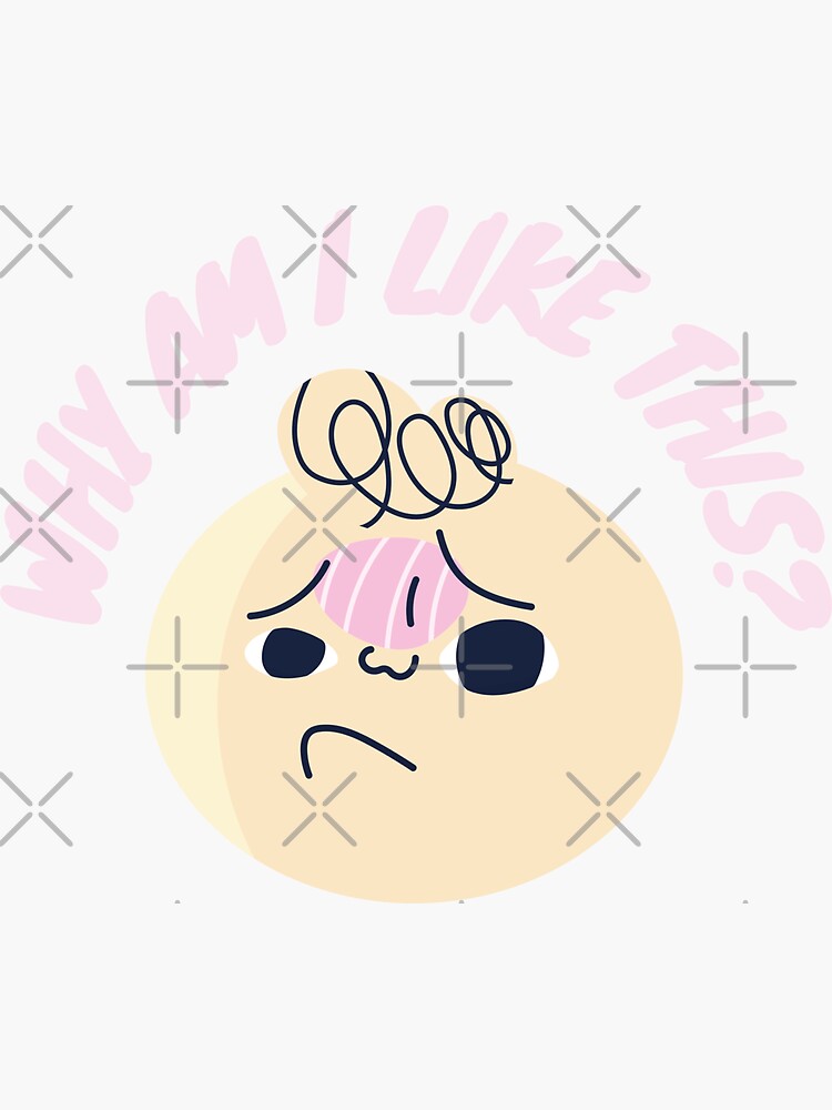 "Why Am I Like This - Colourful Emoji - Disapointed Emoji" Sticker for ...