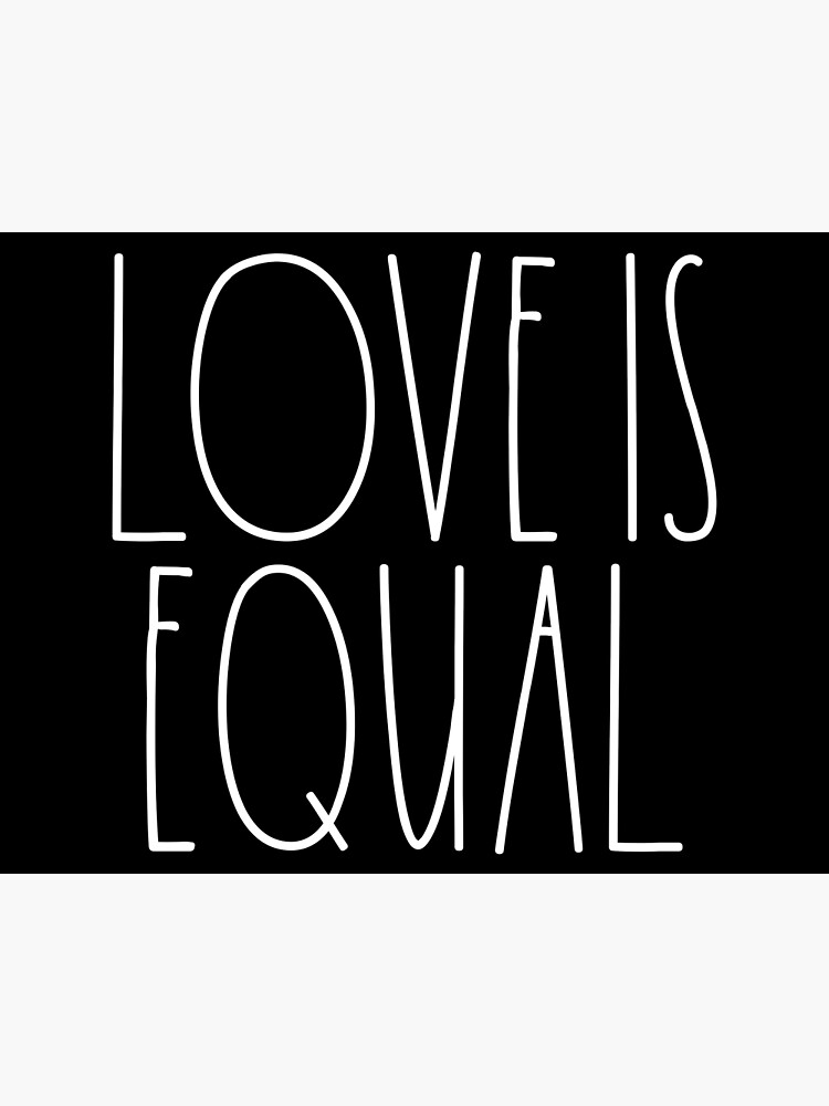 "Love is Equal White Rae Dunn Inspired Farmhouse" Poster for Sale by ...