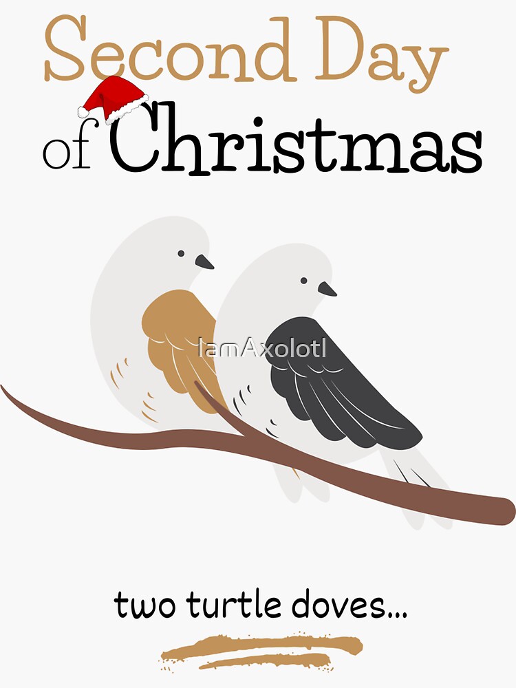 "Second Day of Christmas Design (12 days of Christmas Design)" Sticker ...
