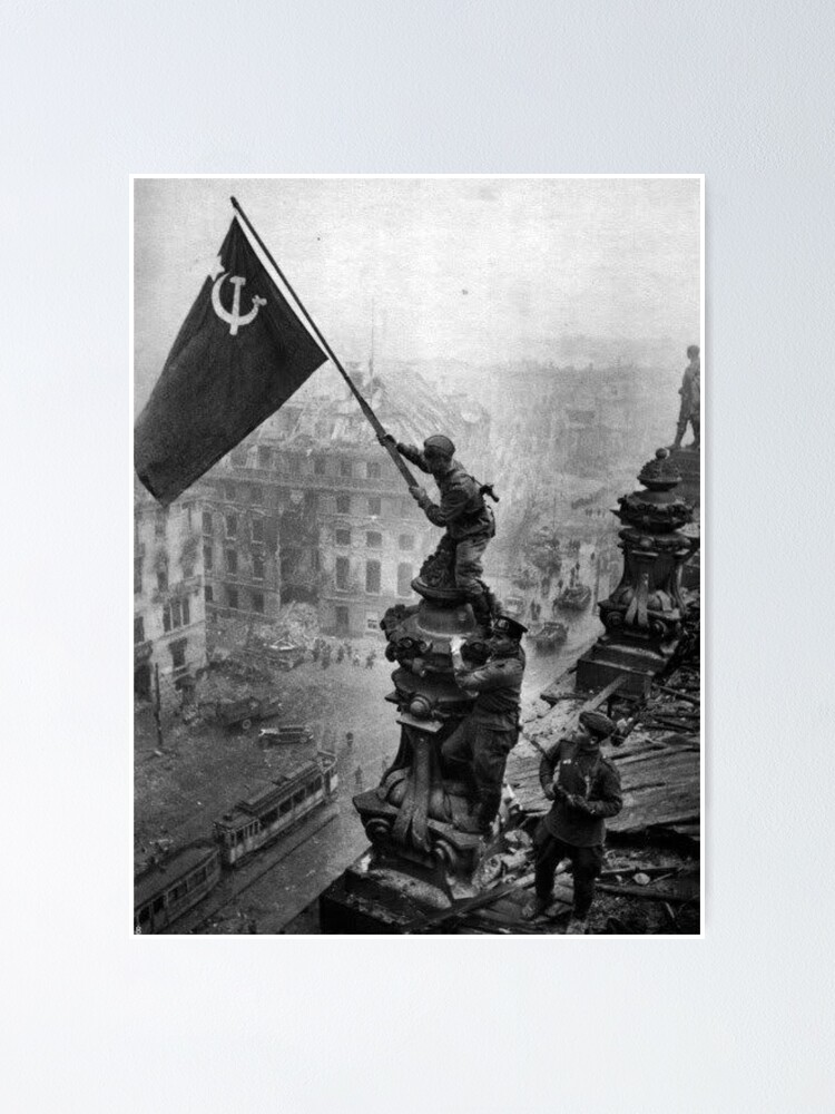 "Battle of Berlin Soviet Flag WW2 GPW" Poster for Sale by ...