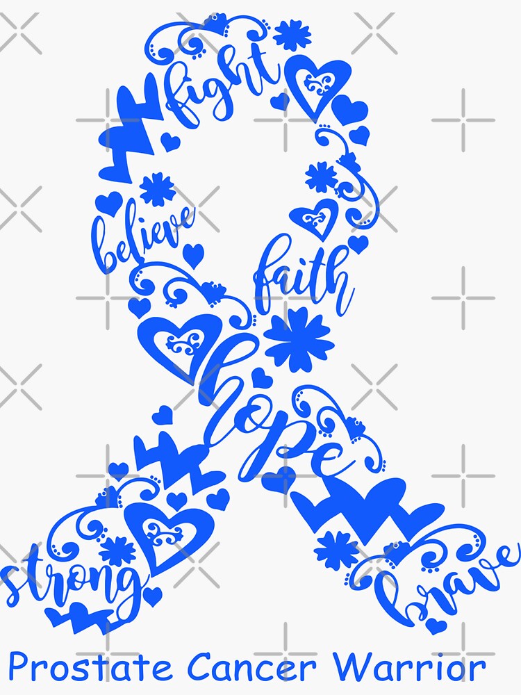 "Prostate Cancer Warrior - Prostate Cancer Ribbon Strong Hope Believe ...