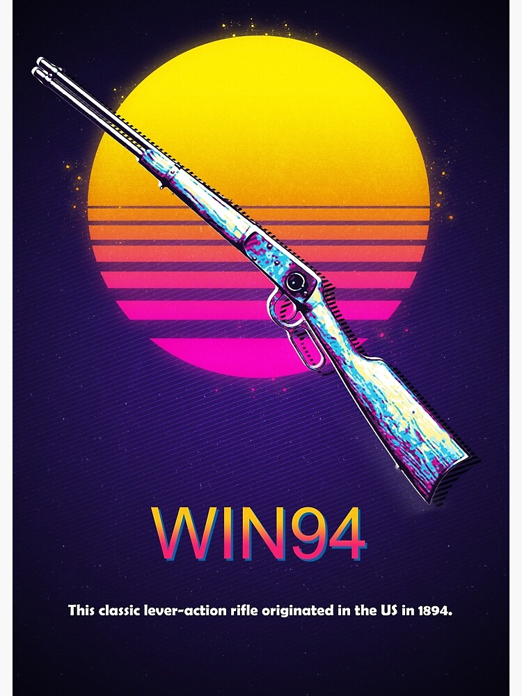 "Win-94 Weapon" Poster for Sale by Xezyy | Redbubble