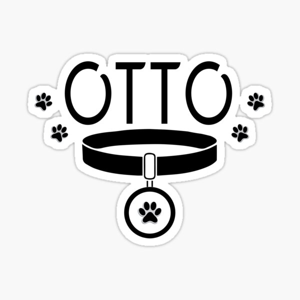 "OTTO Pet's Name - My cat's name is OTTO - OTTO cat's Name" Sticker for ...