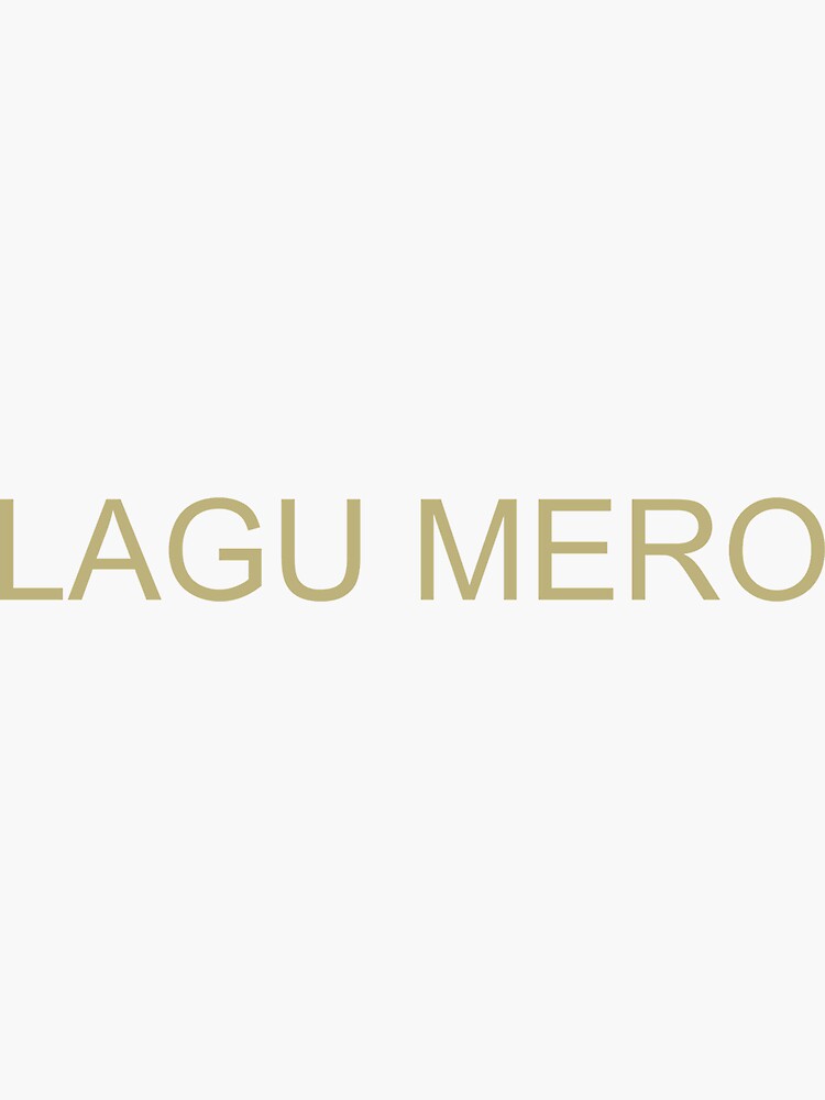 "LAGU MERO LOGO" Sticker for Sale by LAGUMERO | Redbubble