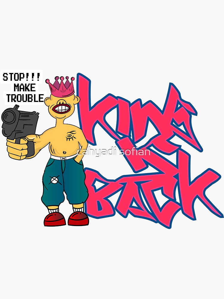"king is back " Sticker for Sale by Gridcropid | Redbubble