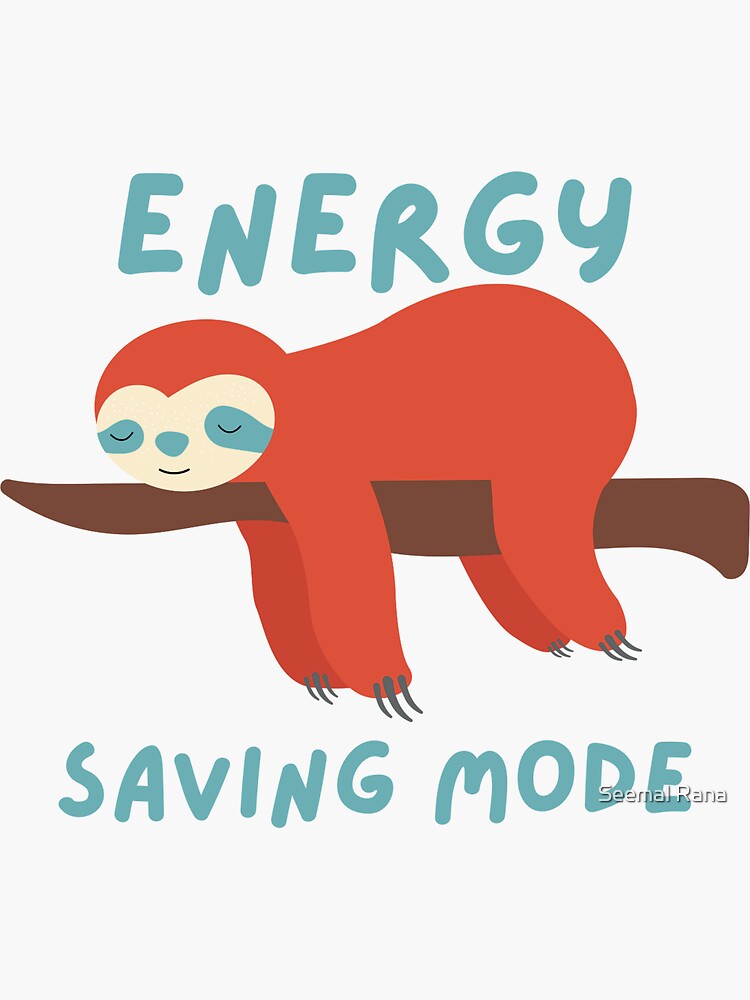 "Energy saving mode, sloth " Sticker for Sale by seemaah417 | Redbubble