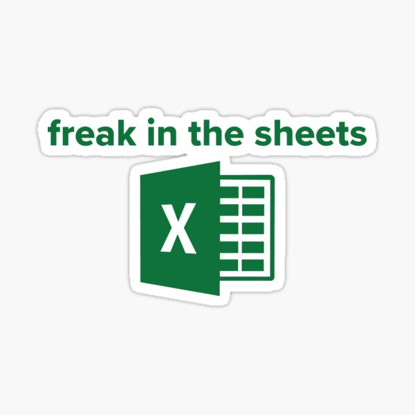 "FREAK IN THE SHEETS" Sticker for Sale by GOStickery | Redbubble