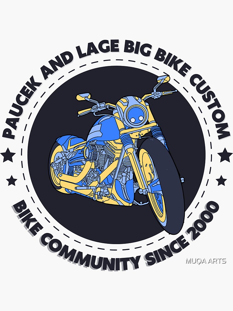 "Paucek and Lage Big Bike Custom" Sticker for Sale by mqaidi | Redbubble