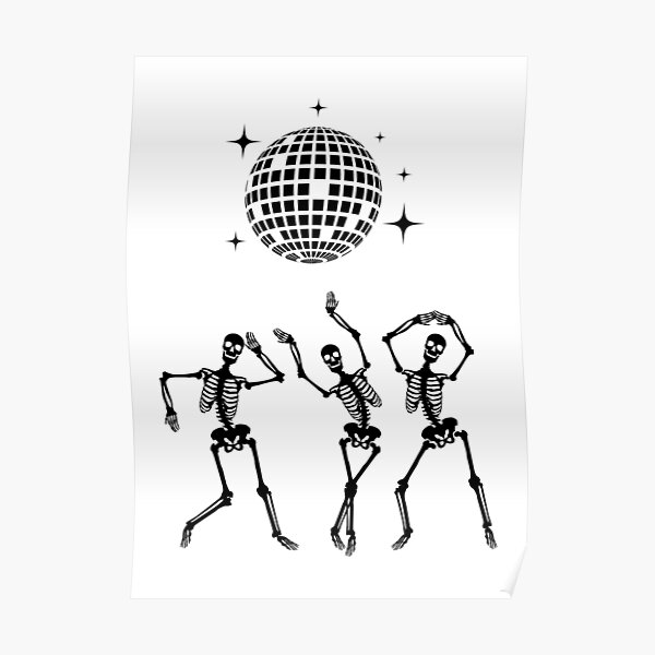 "Dancing Skeleton Disco Ball" Poster for Sale by trendyladyshop | Redbubble