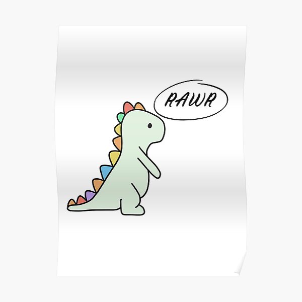 "Rainbow Dinosaur Rawr" Poster for Sale by MollyJaneArt | Redbubble