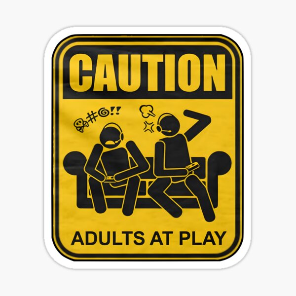 "Caution! Adults at Play " Sticker for Sale by Artwistooo | Redbubble