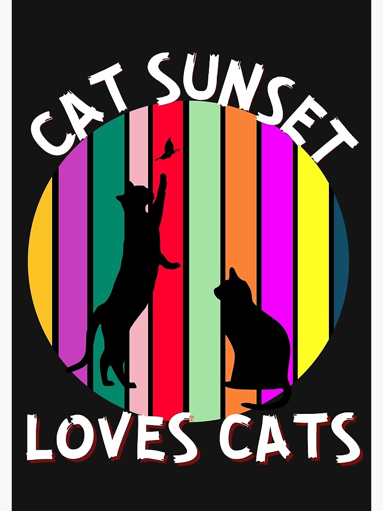 "JUST LOVING MY CAT SUNSET, CAT LOOKING AT A SUNSET, CAT SUNSET THEME ...