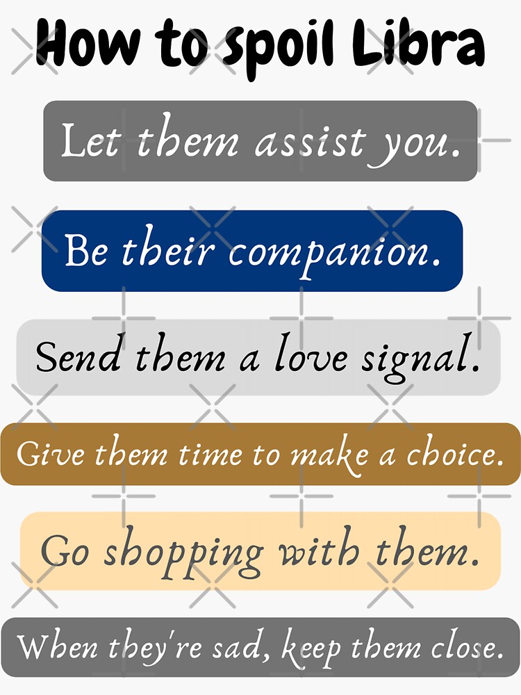 "How To Spoil Libra" Sticker for Sale by SierraMickey | Redbubble