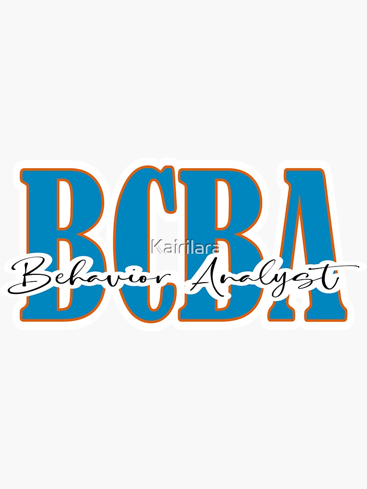 "BCBA Behavior Analyst (Blue with orange border)" Sticker for Sale by ...