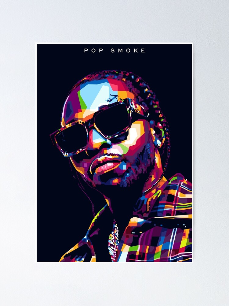 "Pop Smoke" Poster for Sale by MKSTUDIO99 | Redbubble