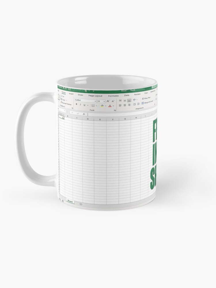 "Microsoft Excel Freak In The Sheets Mug" Coffee Mug for Sale by ...