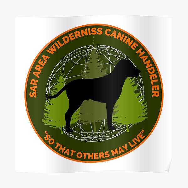 "K9 Dog Search and Rescue badge Safety Orange" Poster for Sale by ...