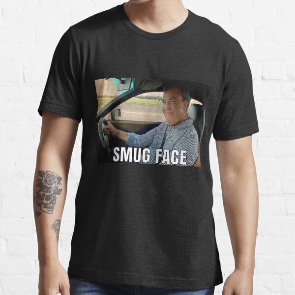 "Smug Face Merchandise" T-shirt for Sale by TheGrandTour02 | Redbubble ...