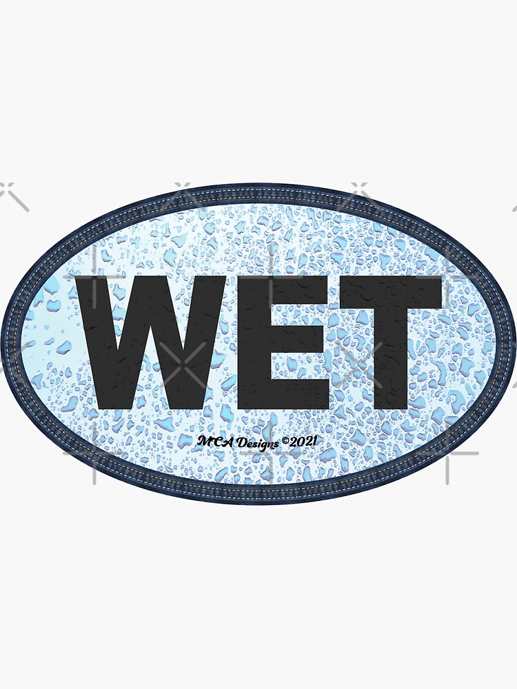 "Wet Euro Decal" Sticker for Sale by MCArtist | Redbubble