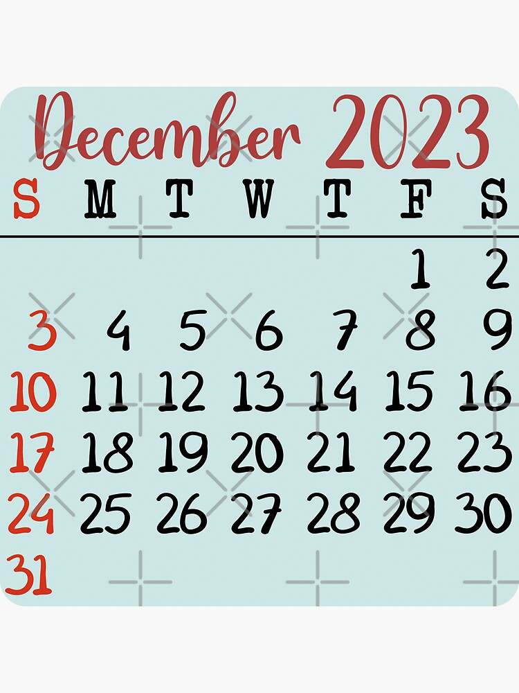 "December 2023 Calendar" Sticker for Sale by HanakiArt | Redbubble