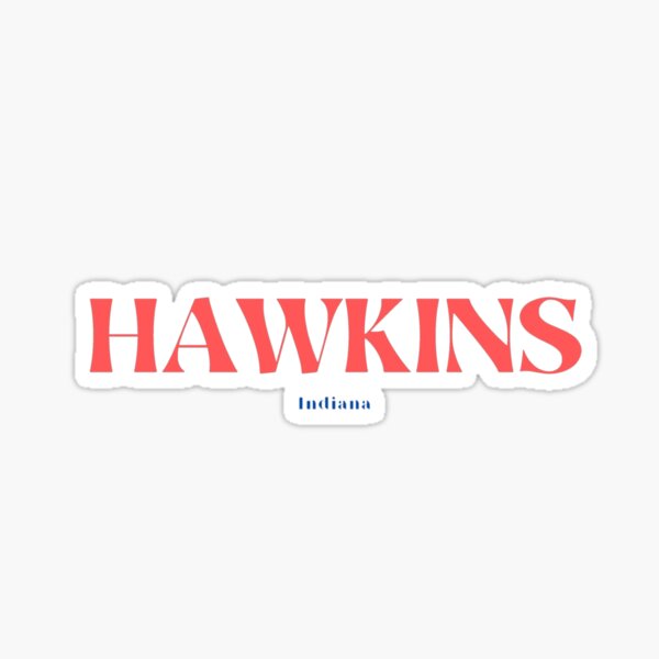 "Stranger things - Hawkins" Sticker for Sale by 7figure | Redbubble