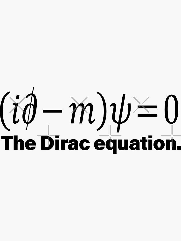 "Paul Dirac Equation" Sticker for Sale by ScienceCorner | Redbubble