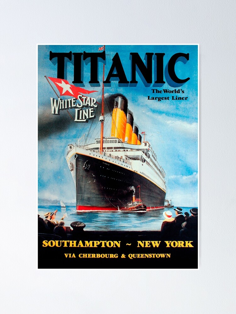 "Vintage Titanic Travel Poster 1912" Poster for Sale by AllVintageArt ...
