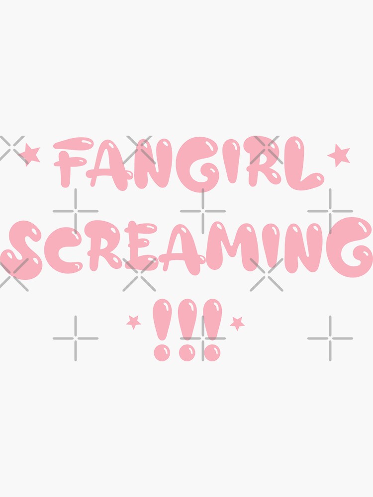 "Fangirl Screaming (pink)" Sticker for Sale by SanguineDesigns | Redbubble